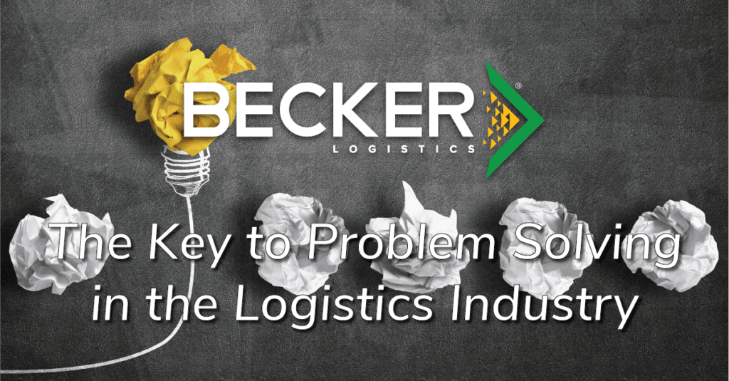 The Key to Problem Solving in the Logistics Industry