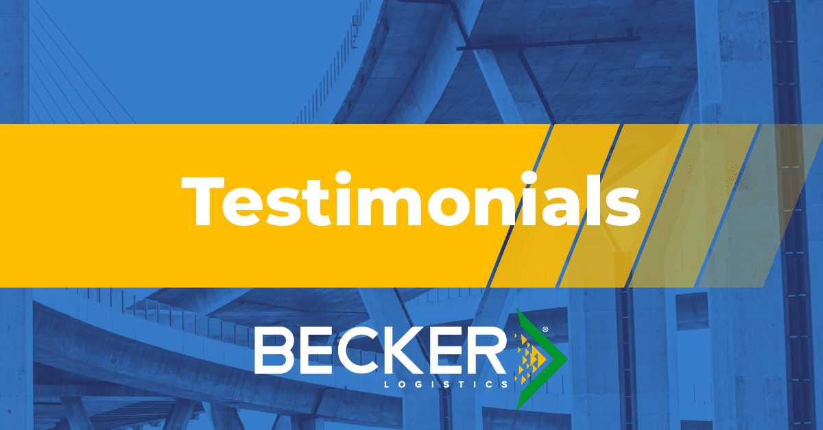 Becker Logistics Testimonials