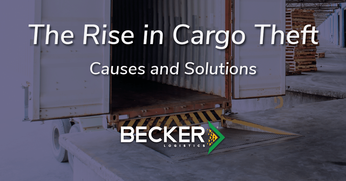 The Rise in Cargo Theft