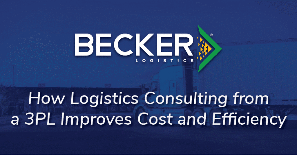 How Logistics Consulting from a 3PL Improves Cost and Efficiency